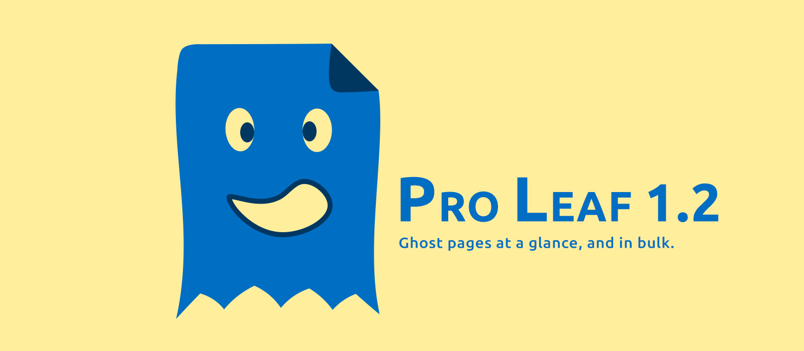 Pro Leaf 1.2: Ghost Pages at a Glance, and in Bulk | Luigi Cavalieri